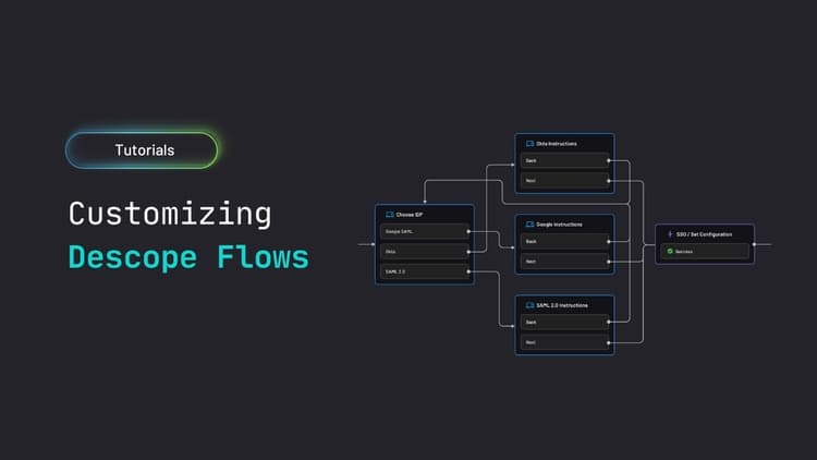 Flows Overview | Descope Documentation