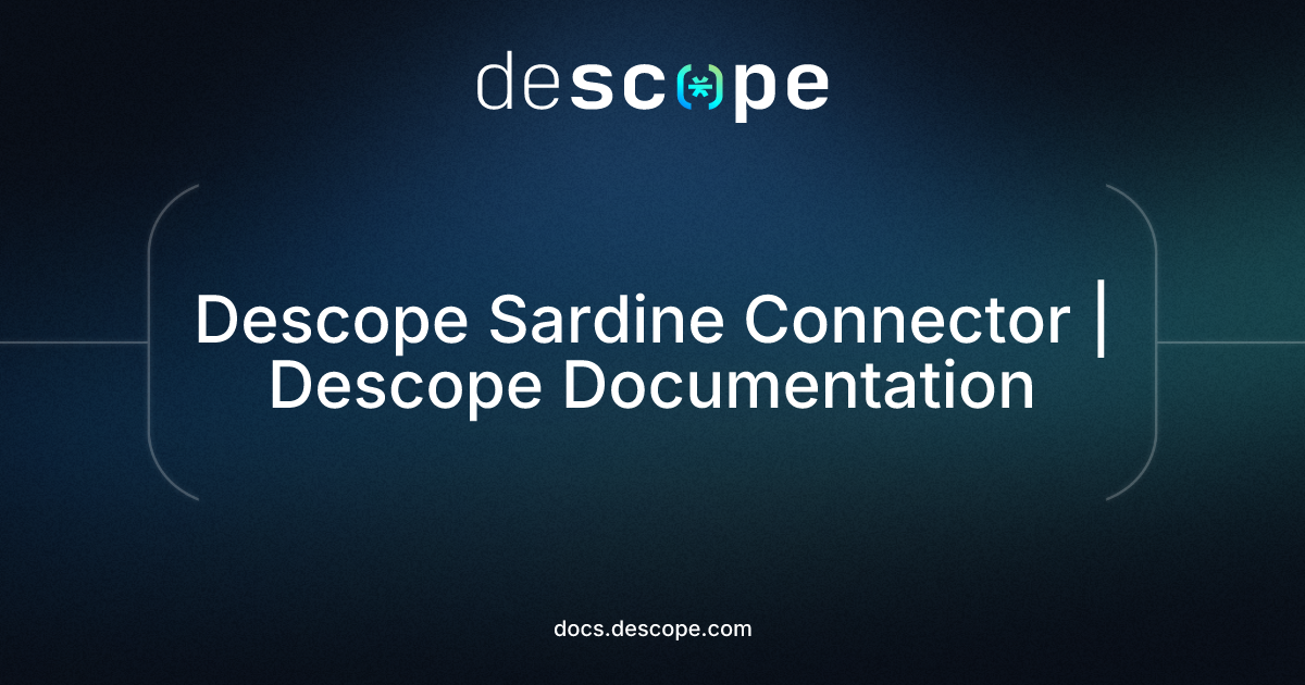Descope Sardine Connector | Descope Documentation