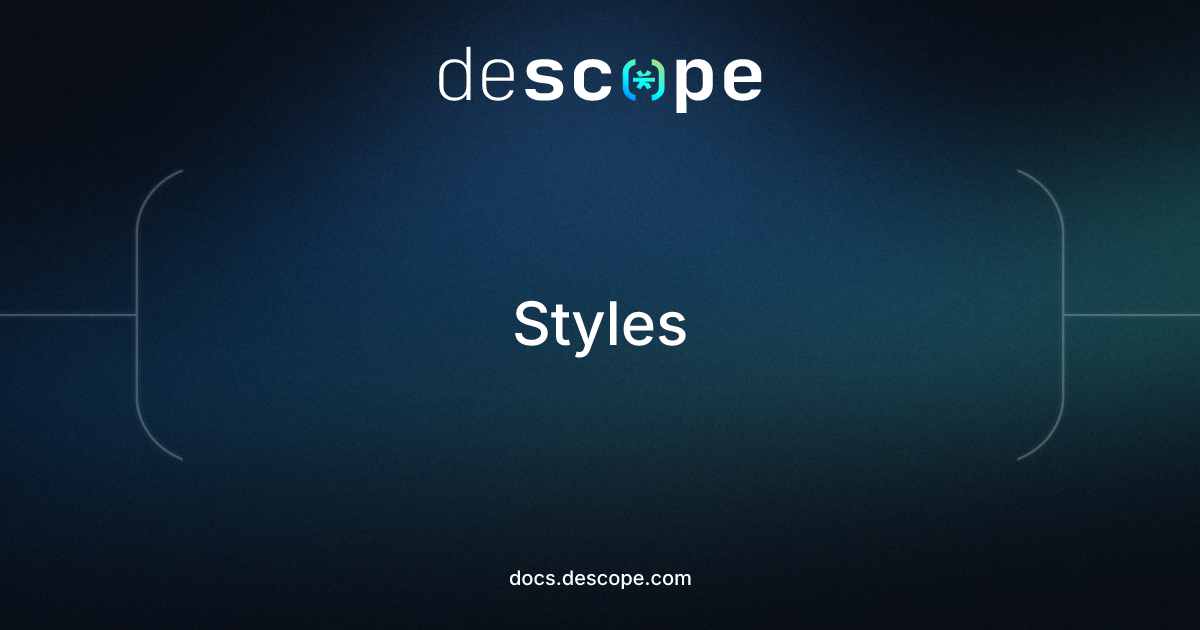 Styles & Themes | Descope Documentation