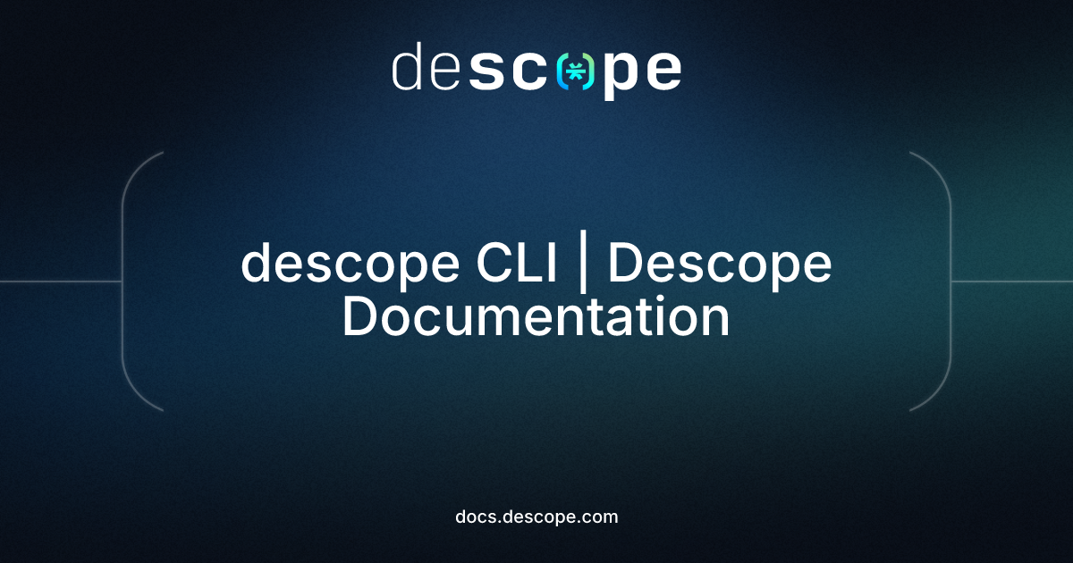 descope CLI | Descope Documentation
